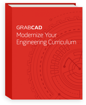 Modernize Your Engineering Curriculum - GrabCAD Blog